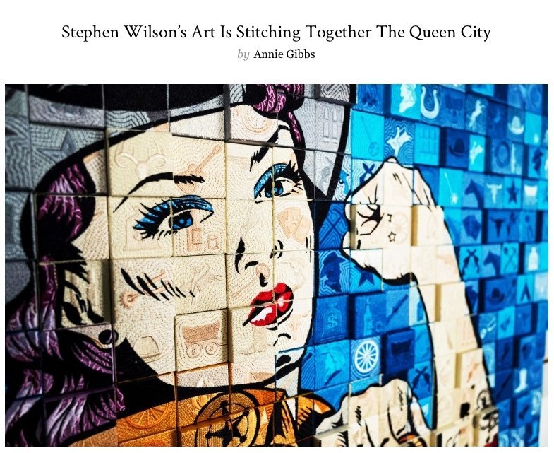 Stephen Wilson’s Art Is Stitching Together The Queen City - QC Exclusi ...